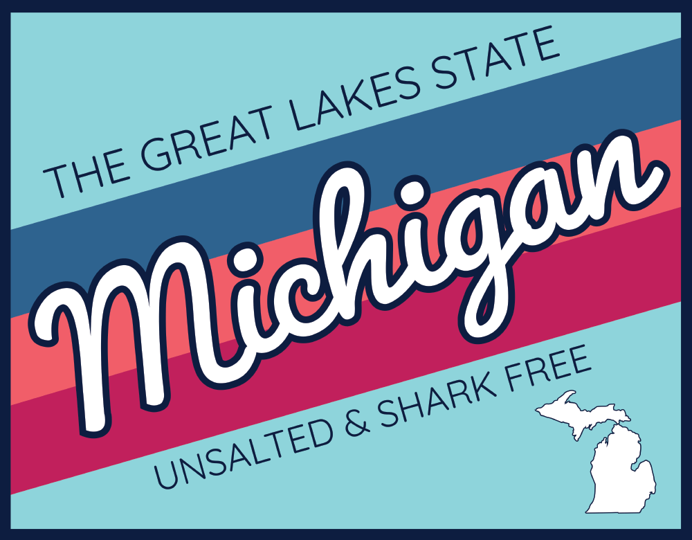 Metal Sign - Michigan Unsalted & Shark Free – Official Detroit Shirt ...