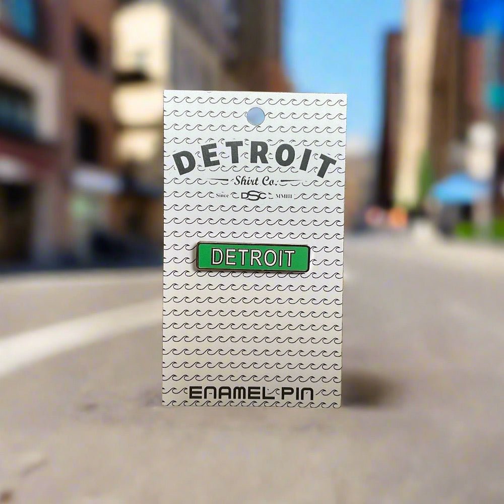 Enamel Pin - Detroit Street Sign – Official Detroit Shirt Company Gear